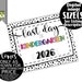 Last Day of School Kindergarten Sign 2024, Instant Download, Rainbow ...