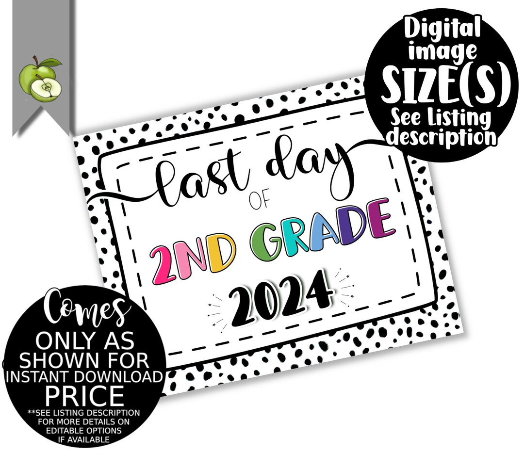 Last Day of School 2nd Grade Sign 2024, Instant Download, Rainbow ...