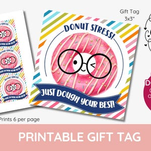 Cute Donut Test Day Gift Tag - Printable Exam Encouragement Card ...