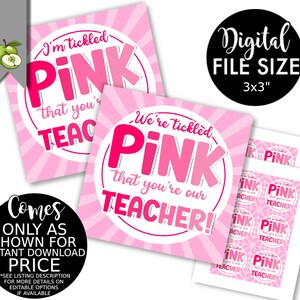 I'm Tickled Pink You're My Teacher Tags, We Are Tickled Pink ...