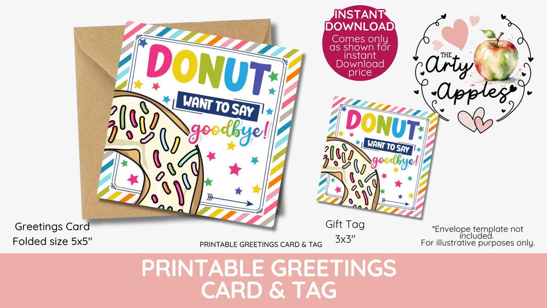 Donut Want to Say Goodbye Printable Gift Tag and Card, Teacher ...