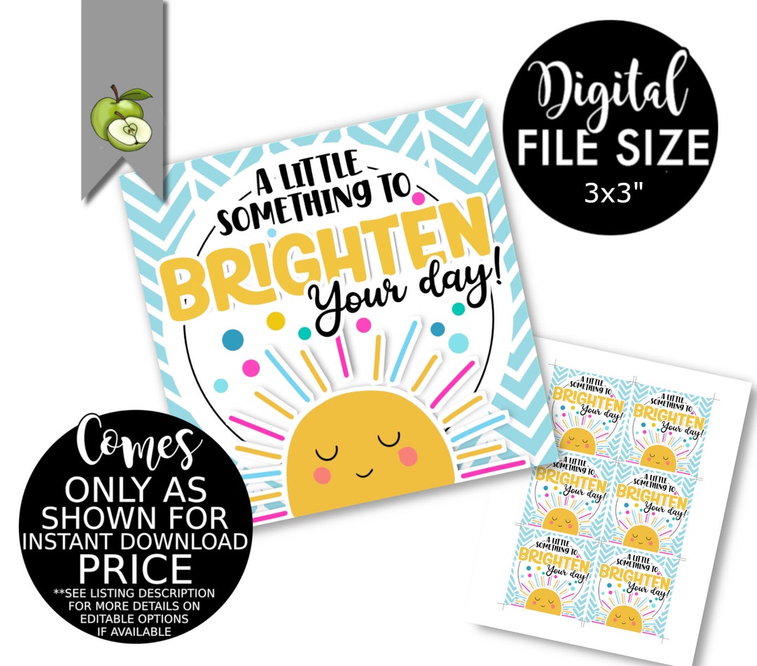 A Little Something to Brighten Your Day Printable Gift Tags, Co-worker ...