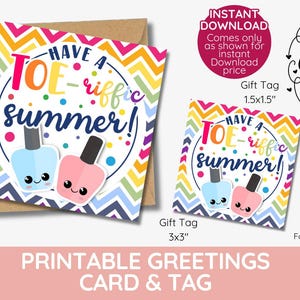 Have a Toe-riffic Summer, Nail Polish Printable Gift Tags & Card ...
