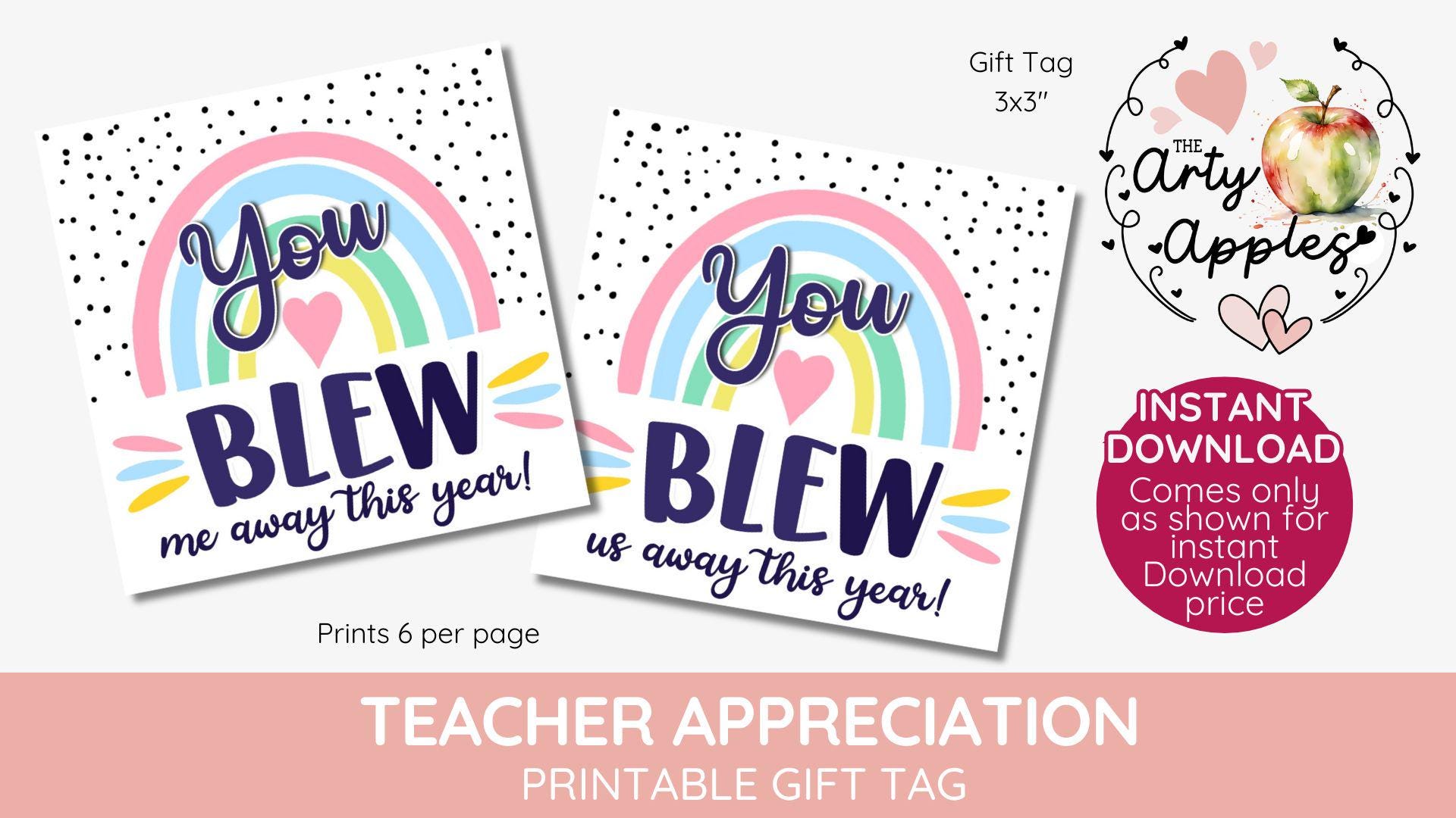You Blew Me/us Away Gift Tag, Printable Bubbles Gift Tag, Teacher ...