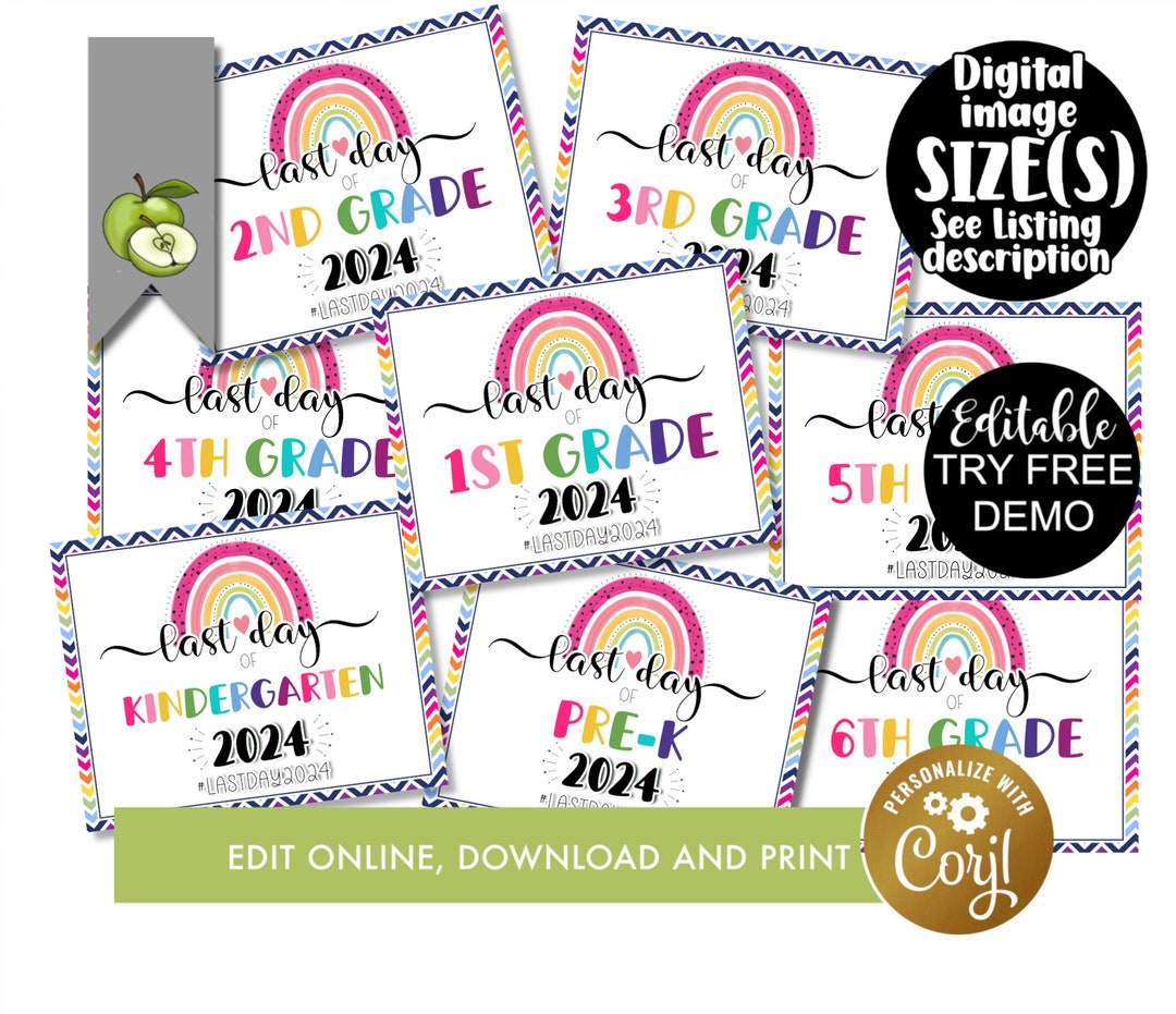 Editable Last Day of School 1st Grade Sign 2024 Instant Download Photo ...