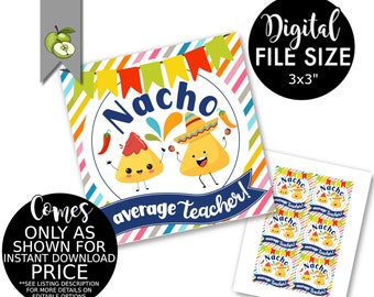 EDITABLE Nacho Average Teacher Appreciation Favor Gift Tags - Etsy