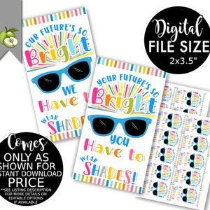 Your Future's so Bright Gift Tags, Classroom Sunglasses Printable ...