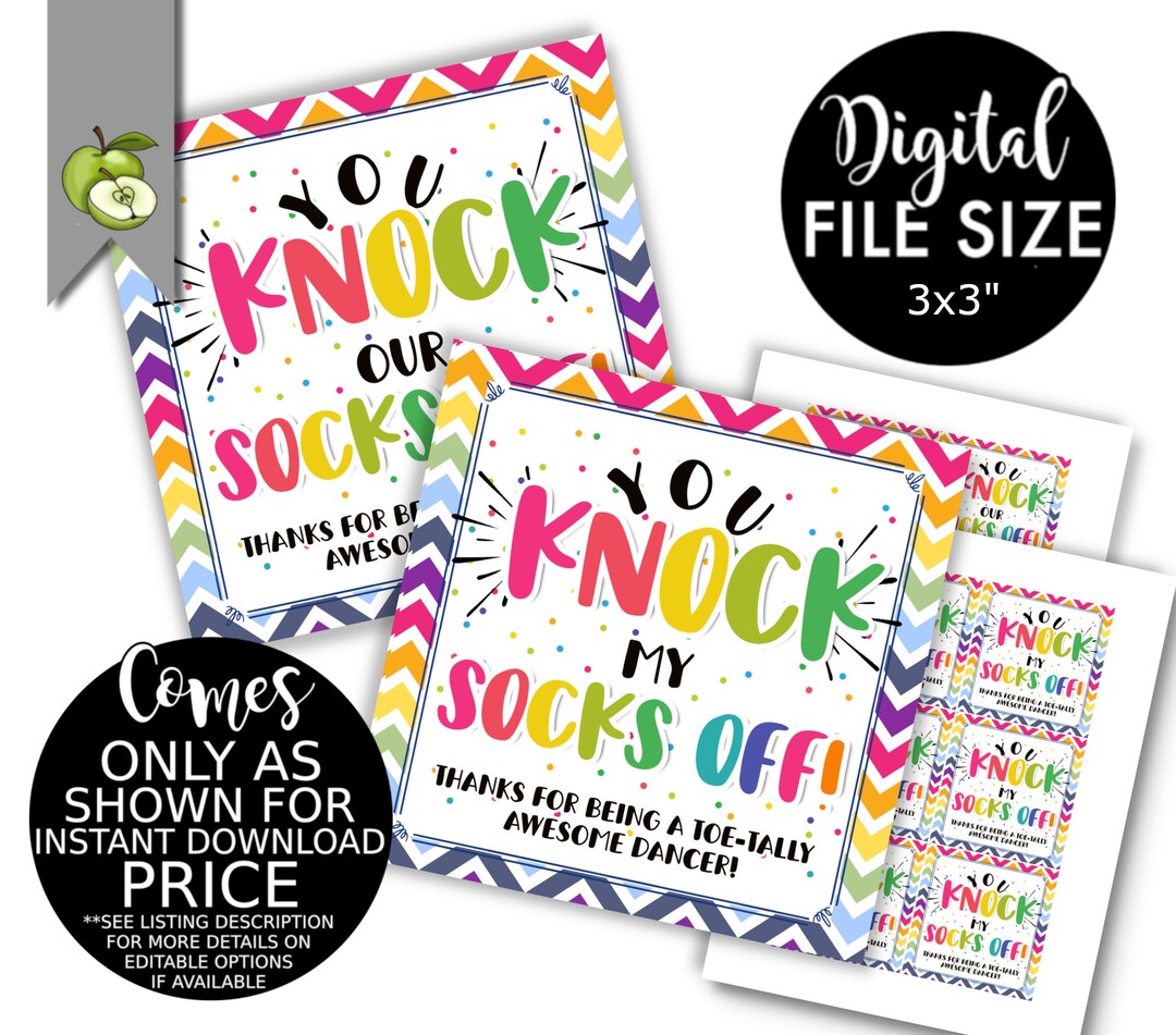 Dance Completion Team Sock Gift Tags, Knock Our Socks Off, You Are Toe ...