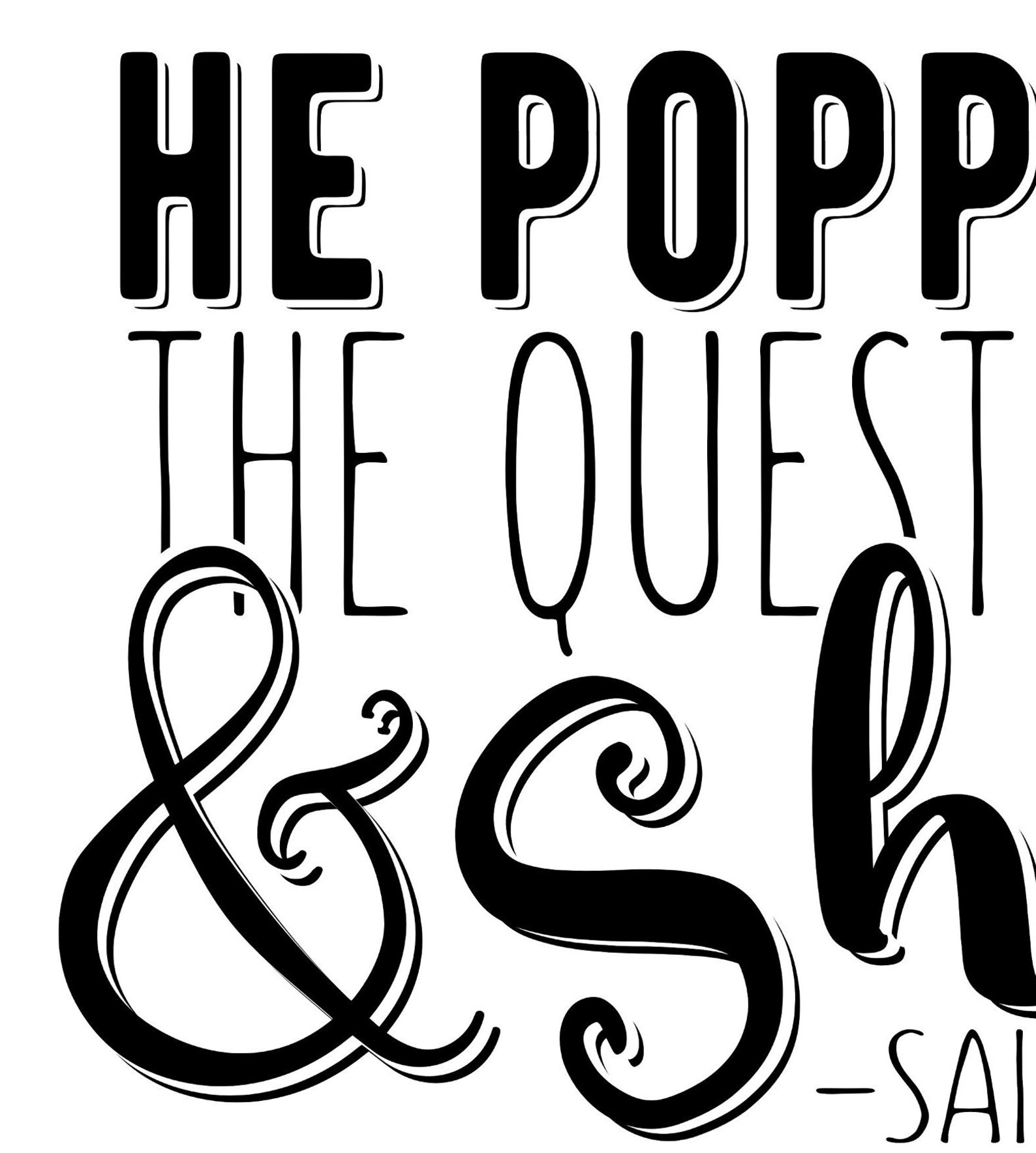 He Popped the Question She Said Yes Printable Digital | Etsy Canada