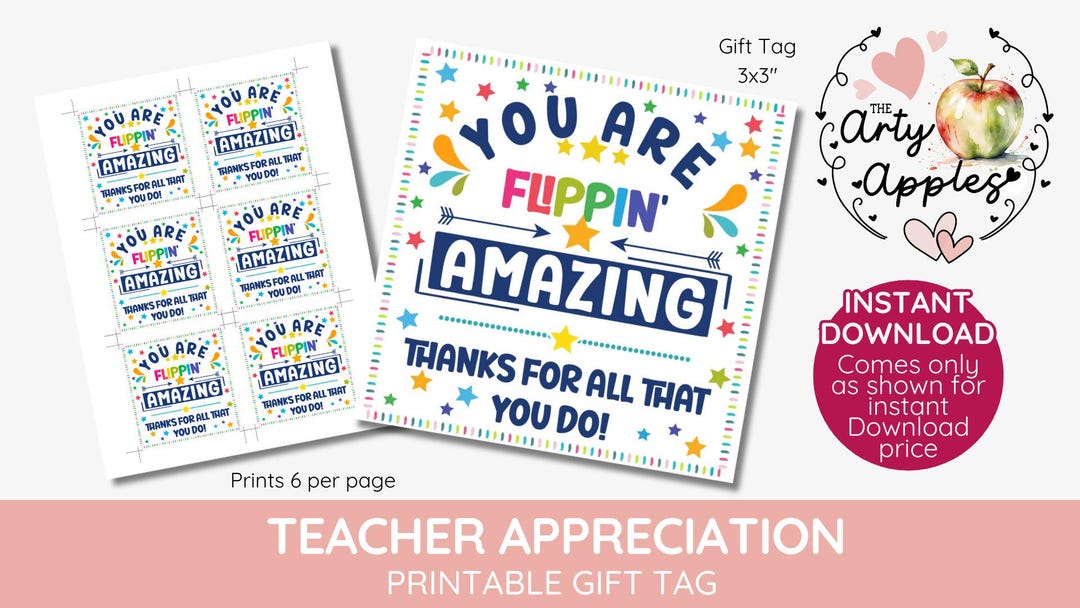 Flippin' Gift Tag, You Are Flippin' Amazing, Teacher Appreciation ...