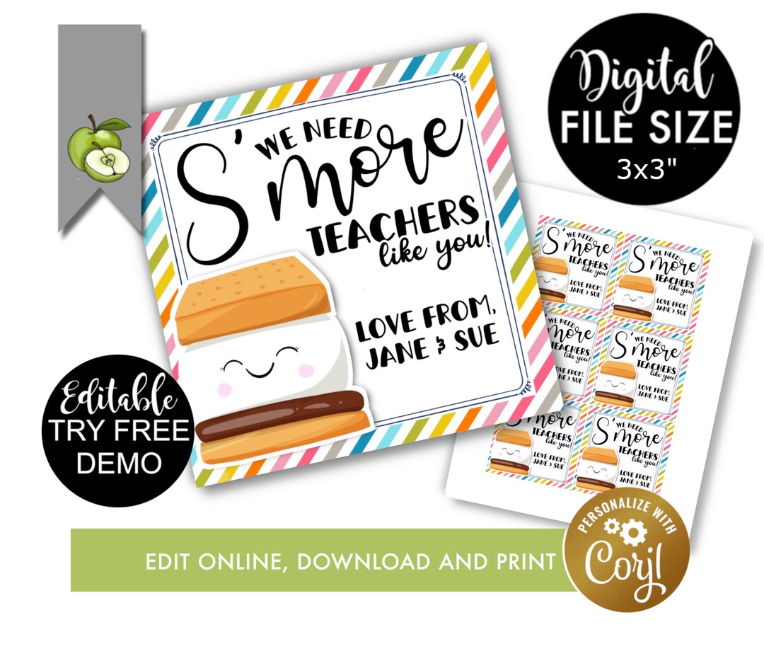 Editable S'more Printable Gift Tags, Teacher Appreciation, We Need S ...