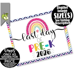 Last Day of School Pre-k Sign 2024, Instant Download, Rainbow Printable ...