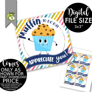 Muffin to Do but Appreciate You, Muffin Appreciation Tags. Appreciation ...