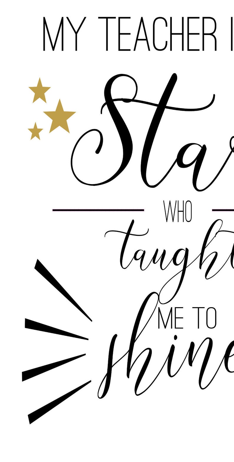 Teacher Appreciation Gift my Teacher is the Star Who | Etsy