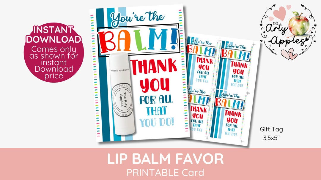 You're the Balm Gift Tags, Teacher Gift Tag, Mother's Day Gift Tags ...