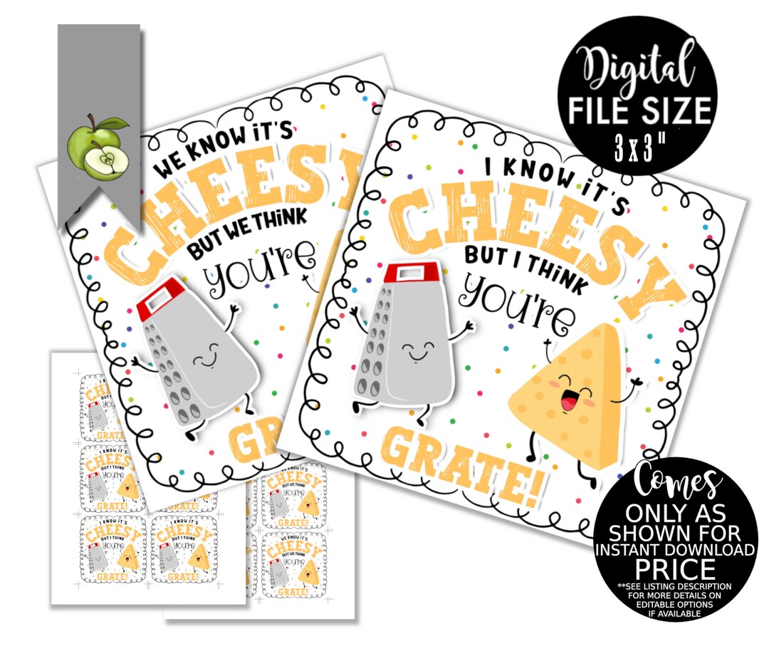 Cheese I/we Know It's Cheesy but I/we Think You're Grate Gift Tag ...