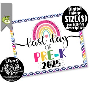Last Day of School Pre-k Sign 2024, Instant Download, Rainbow Printable ...