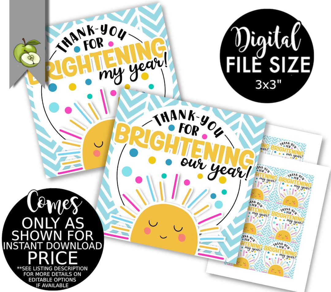 Thank You for Brightening Our Year, Summer, Teacher Appreciation, End ...