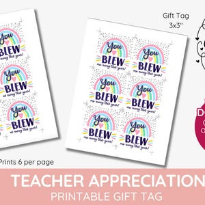 You Blew Me/us Away Gift Tag, Printable Bubbles Gift Tag, Teacher ...