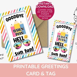 Goodbye Lesson Plan Hello Sun Tan Teacher Appreciation Gift Tag, Last ...
