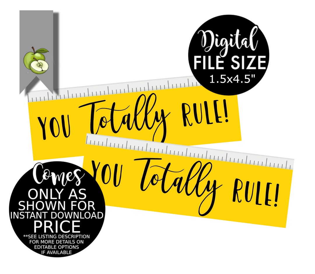 You Totally Rule Teacher Gift Tag, Printable Teachers Ruler, Thank You ...