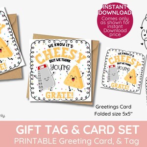 Cheese I/we Know It's Cheesy but I/we Think You're Grate Gift Tag and ...