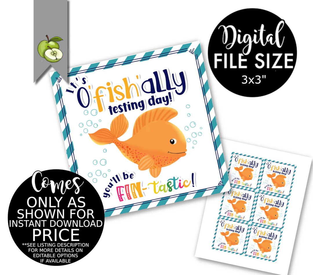 Goldfish Printable Gift Tag, It's O’fish’ally Testing Day, Class ...