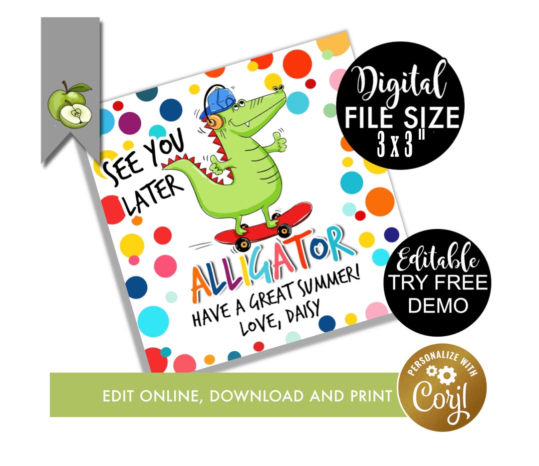 Editable See You Later Alligator Classmate Gift Tags Have a - Etsy