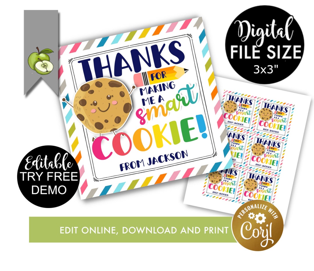 Editable Smart Cookie Gift Tags, Thanks for Making Us Such Smart ...