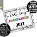 Last Day of School Kindergarten Sign 2024, Instant Download, Rainbow ...