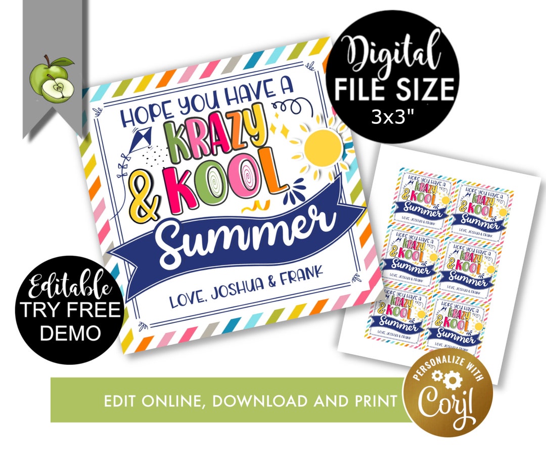 Editable Hope You Have a Krazy & Kool Summer!, Crazy Class Gift Tag ...