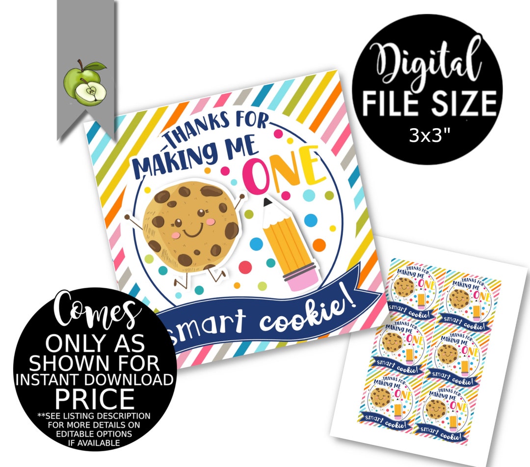 One Smart Cookie Gift Tags, Teacher Gift, End of Year, One Smart Cookie ...