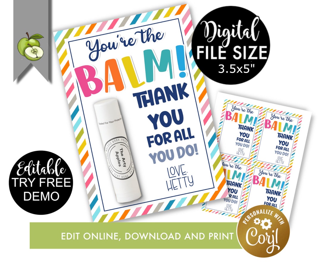 You're the Balm Editable Gift Tags, Teacher Appreciation, Mother's Day ...