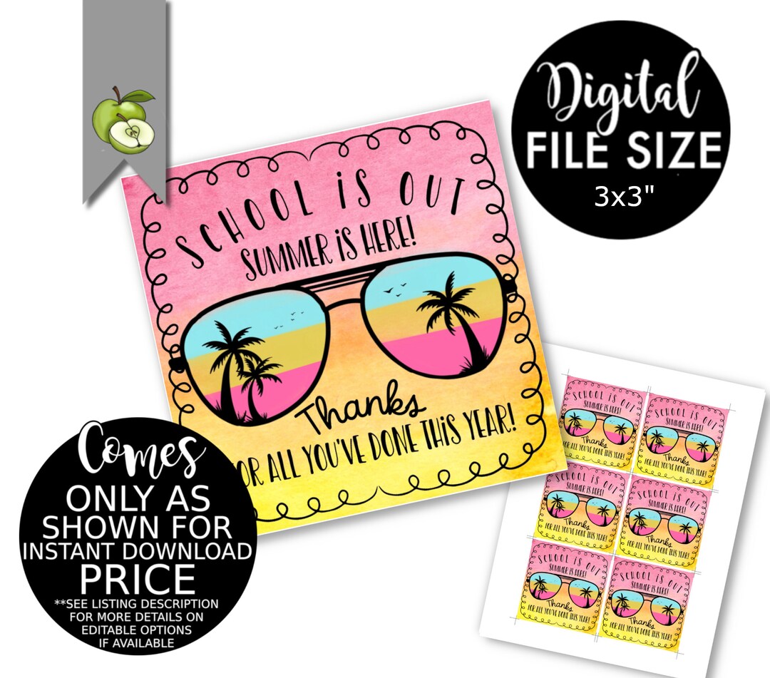 School is Out Summer is Here Teacher Appreciation Gift Tags, End of ...