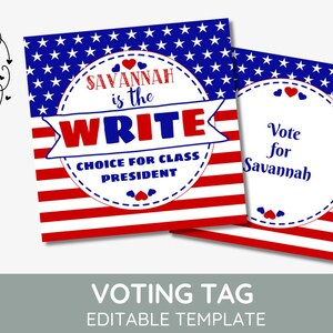 Editable Vote Editable Tag, Class President, American Flag Style, Vote ...