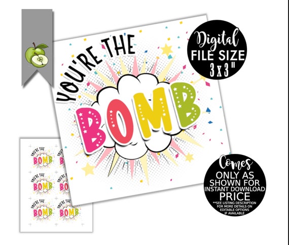 Bomb You're the Bomb Bath Bomb Gift Tag Teacher | Etsy