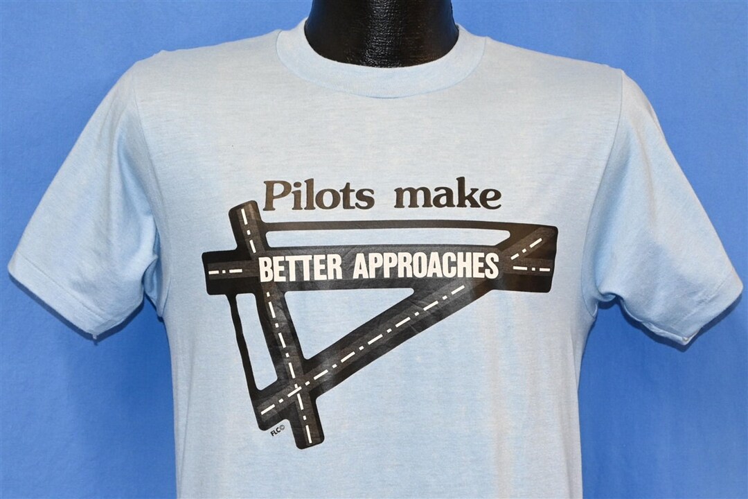 80s Pilots Make Better Approaches Funny Airplane Runway Blue T-shirt ...