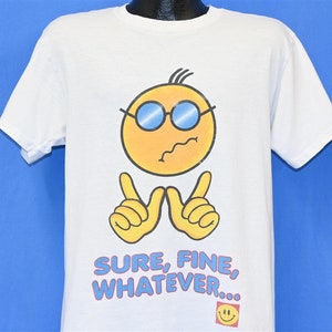 90s Sure Fine Whatever Smiley Face Emoji Funny White T-shirt Large - Etsy