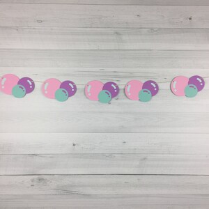 Bubbles Garland - Bubble Birthday - Girl Bubble Party - Mermaid Bubbles ...