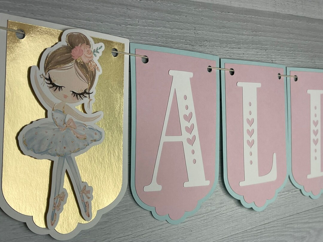 Ballerina Name Banner - Name & Age Ballet Banner - Ballerina Birthday ...