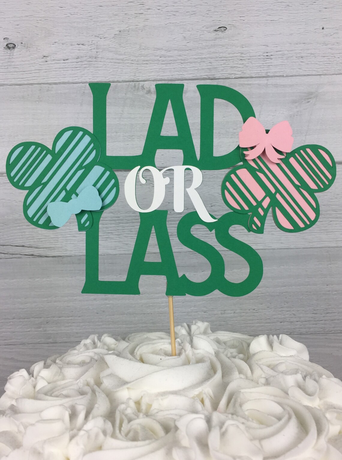 Lad or Lass Cake Topper Clover Gender Reveal Boy or Girl - Etsy
