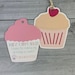 Cupcake Favor Tags - Cupcake Birthday - Cupcake Party Tags - Cute as A ...