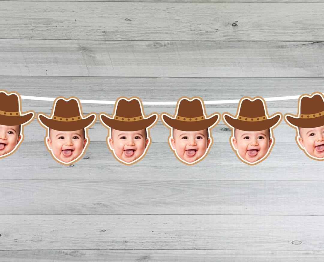 Cowboy Photo Face Banner - Cowboy Face Garland - Western Birthday Party ...