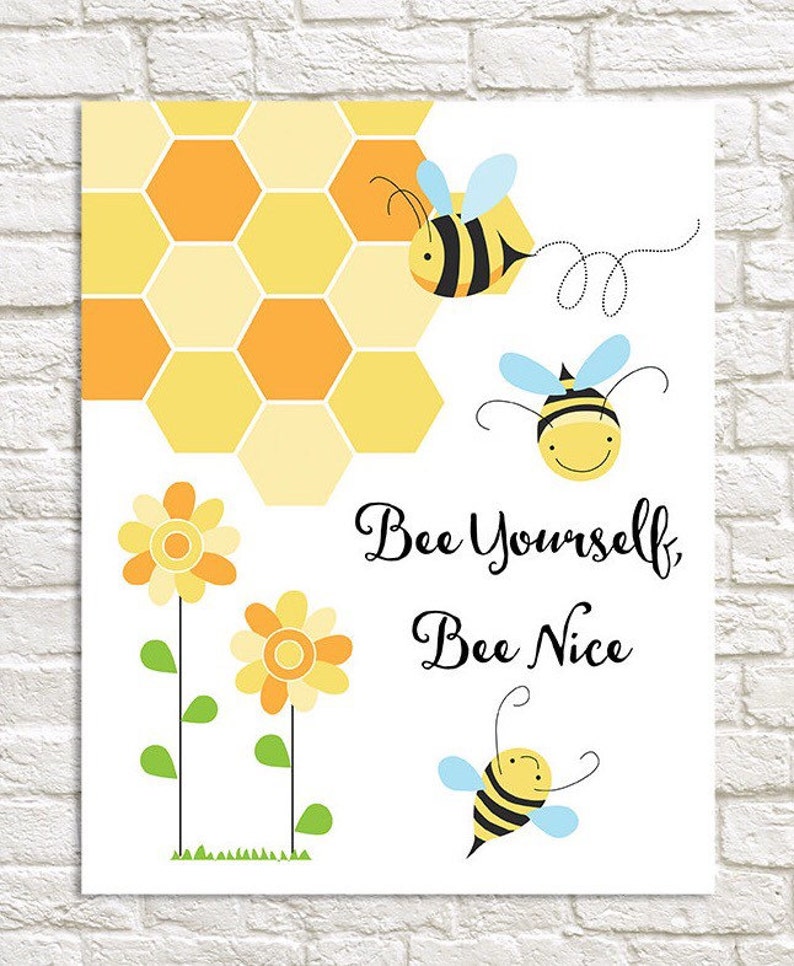 Bee Yourself Bee Nice - 8 X 10" Digital Art Print - Printable Decor ...