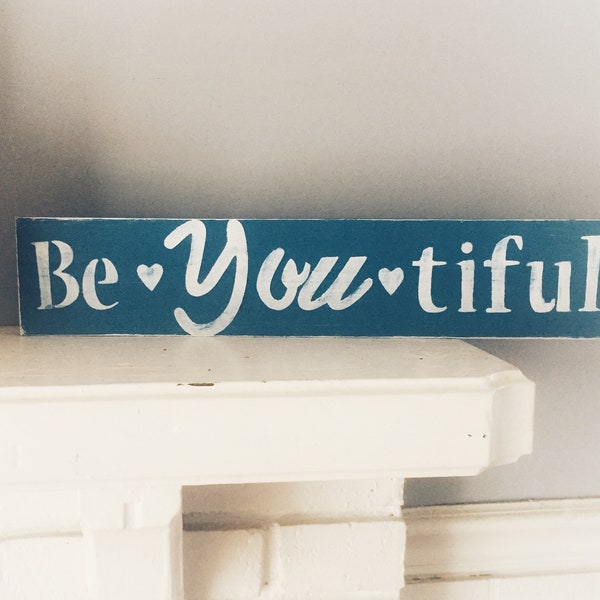 Be You Tiful Sign - Etsy