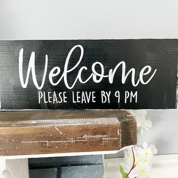 Please Leave by 9 Pm Sign - Etsy
