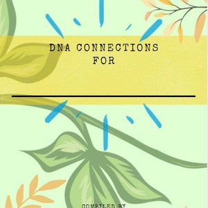 DNA Connections Tracker 3-pack BUNDLE 6-page Genealogy Organization ...