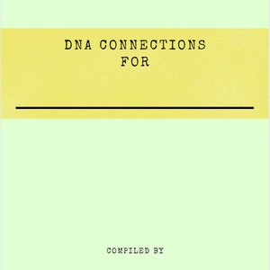 DNA Connections Tracker 3-pack BUNDLE 6-page Genealogy Organization ...