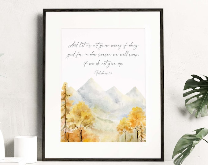 Galatians 6:9 Let Us Not Become Weary Do Good Bible Verse Wall - Etsy