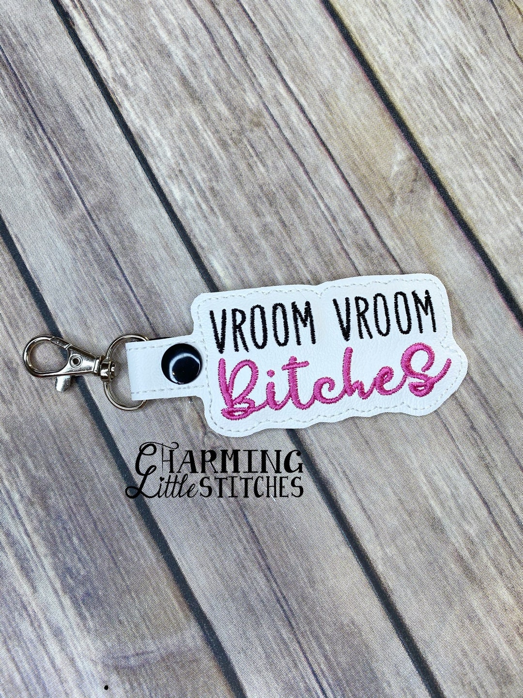 Vroom Vroom Bitches Keychain Tab - Etsy